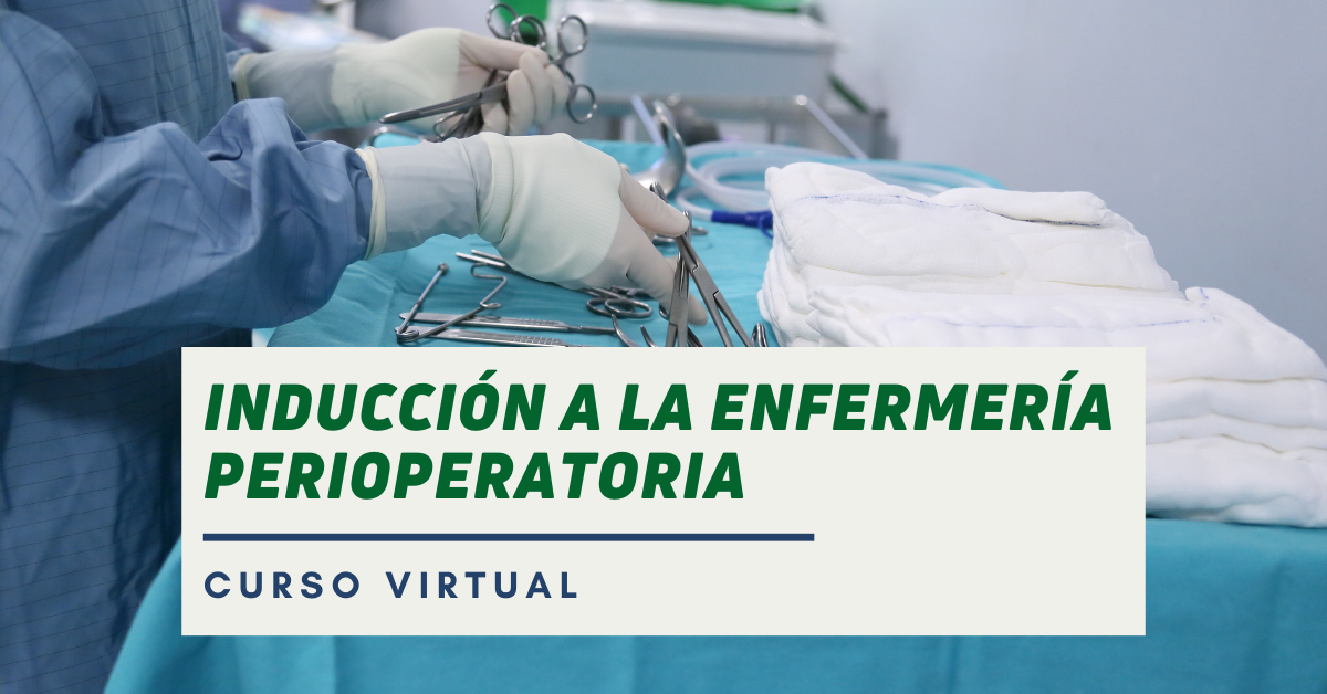 Curso Virtual Inducción a la Enfermería Perioperatoria